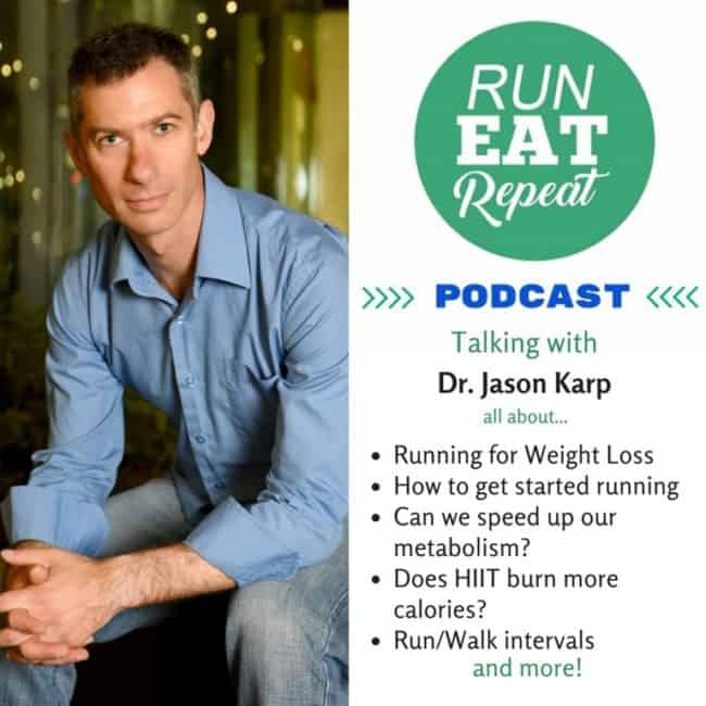 Run Your Fat Off with Jason Karp - Podcast 56 - Run Eat Repeat