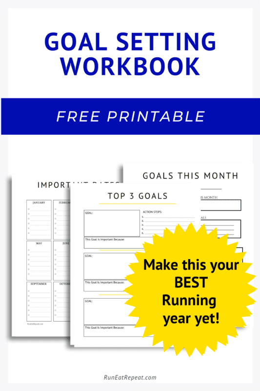 Goal Setting Workbook for Runners - free printable pdf - Run Eat Repeat