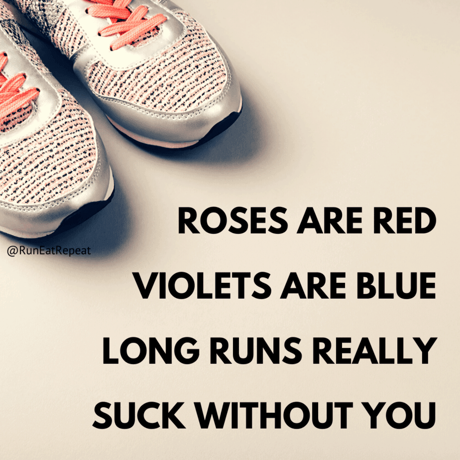 Valentine's Day for Runners - Funny Memes for Instagram - Run Eat Repeat