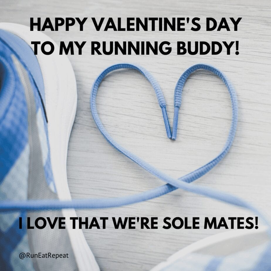 Valentine's Day for Runners - Funny Memes for Instagram - Run Eat Repeat