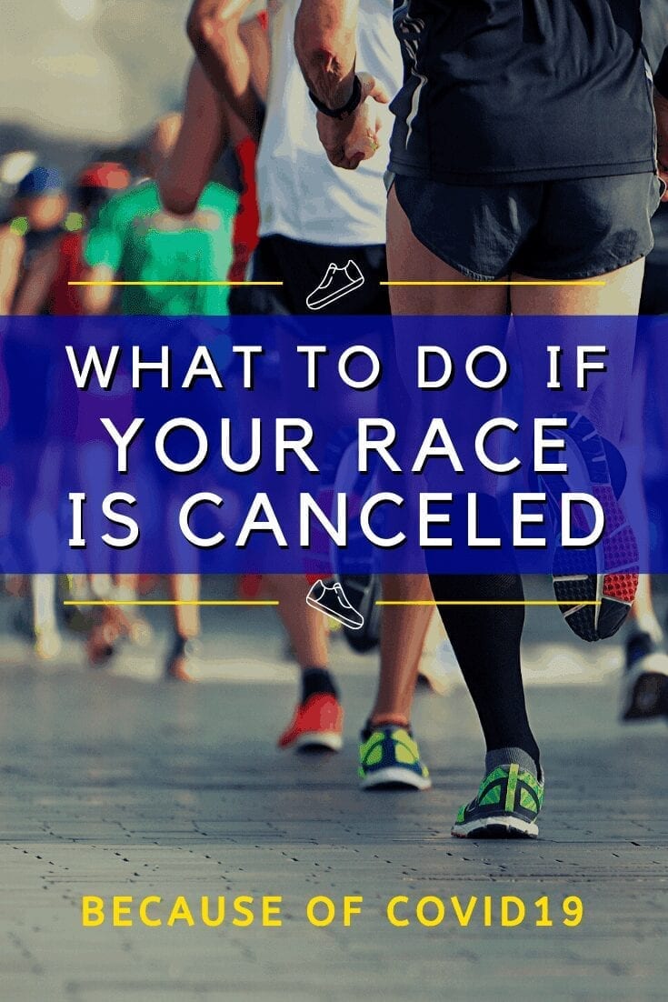 What To Do If Your Race Is Canceled Due to Coronavirus - Run Eat Repeat