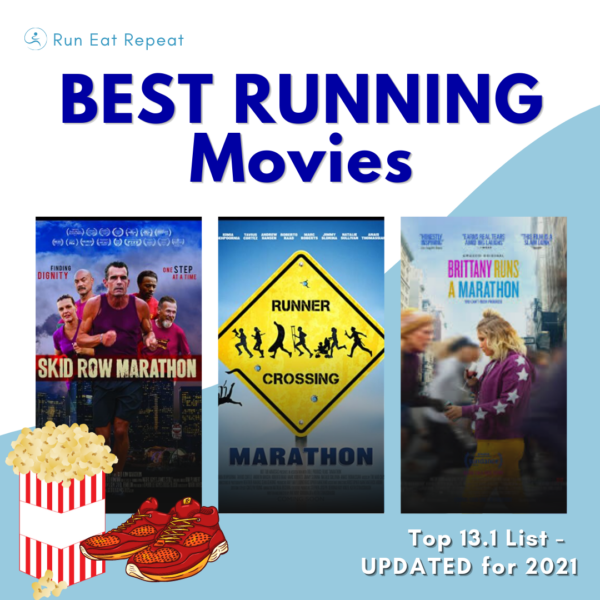 Top 13 Best Running Movies - Run Eat Repeat