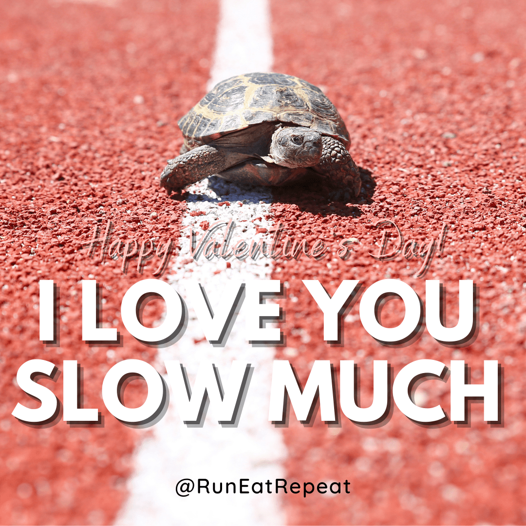 Funny Valentine's for Runners - Run Eat Repeat