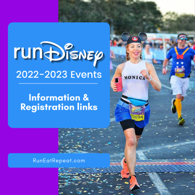 Run Disney Races 2022 - Sign Up Links and Dates - Run Eat Repeat