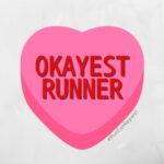 FUNNY CANDY HEARTS for RUNNERS - Run Eat Repeat