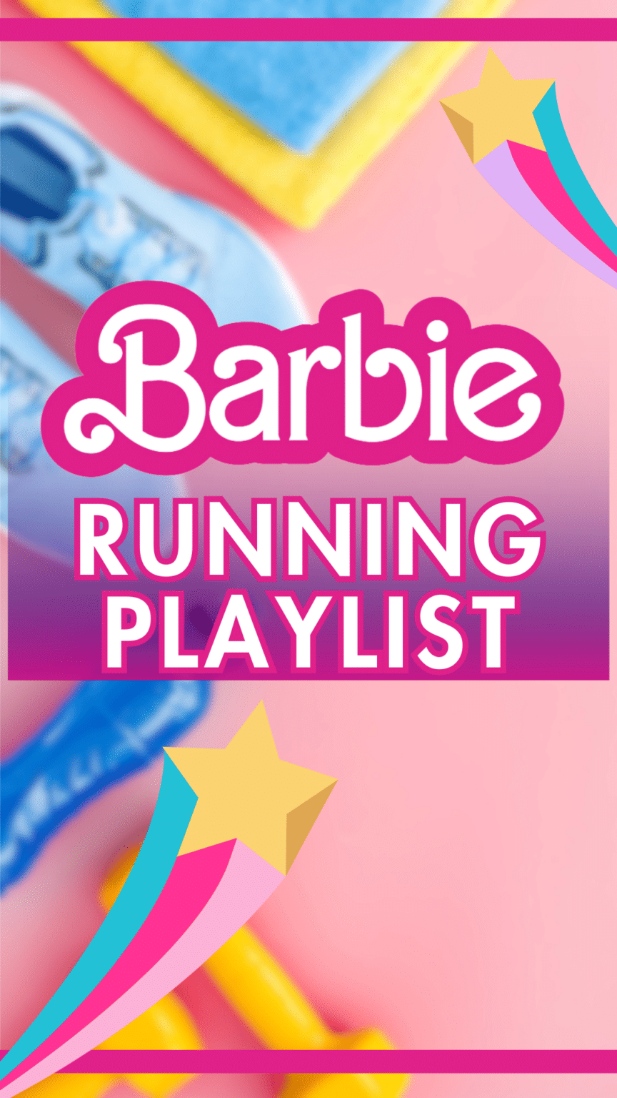 BARBIE RUNNING PLAYLIST - Run Eat Repeat