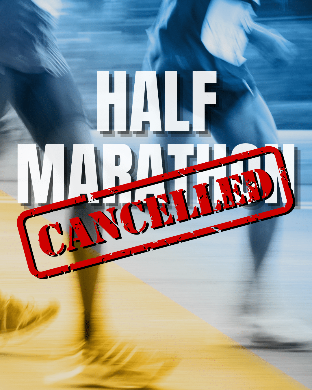 Half Marathon Canceled Due to Weather - Run Eat Repeat